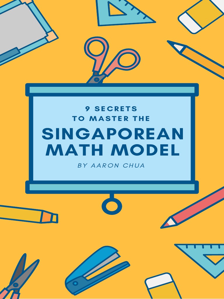 9 Singaporean Math Model | PDF | Teaching Mathematics