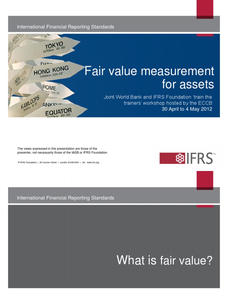 Fair Value Measurement For Assets: International Financial Reporting ...