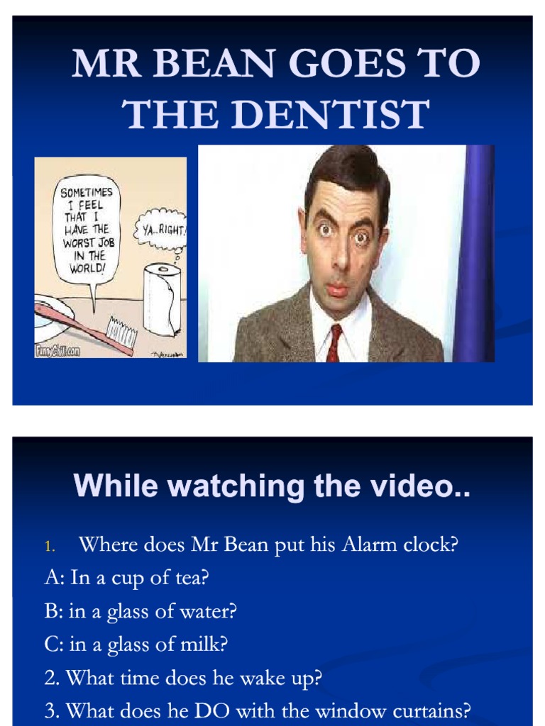 Mr. Bean's Dentist Adventure | PDF