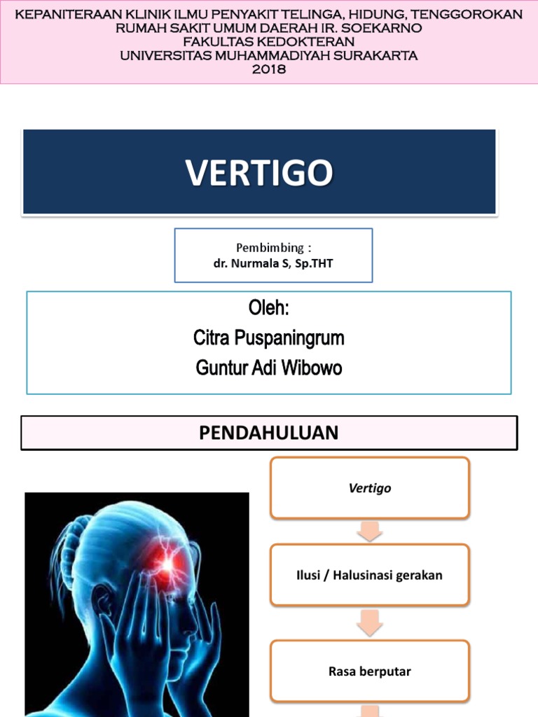 Vertigo: Patofisiologi, Gejala Klinis, Diagnosis dan Tatalaksana | PDF