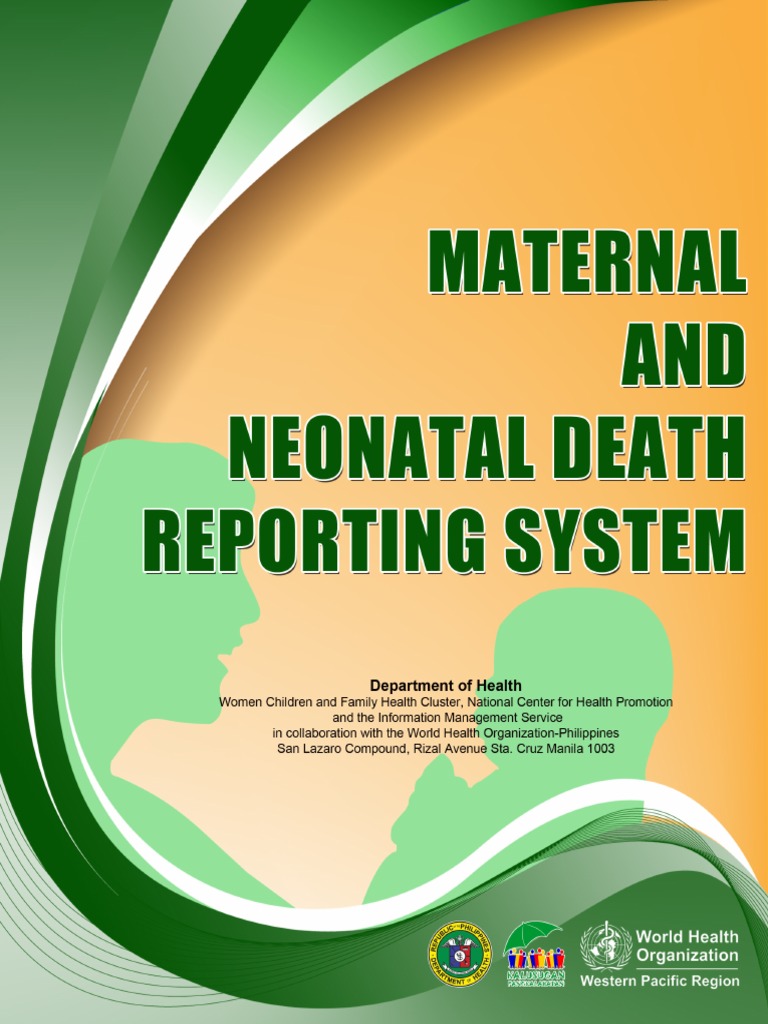 MNDRS Manual: Maternal & Neonatal Reporting | PDF | Maternal Death ...
