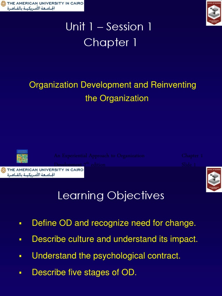 Unit 1 - Session 1: Organization Development and Reinventing The ...
