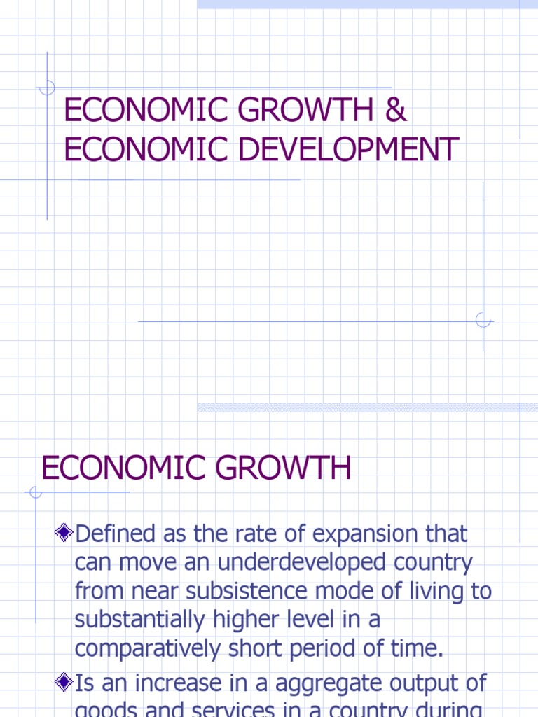 Economic Growth & Economic Development | PDF | Economic Growth ...