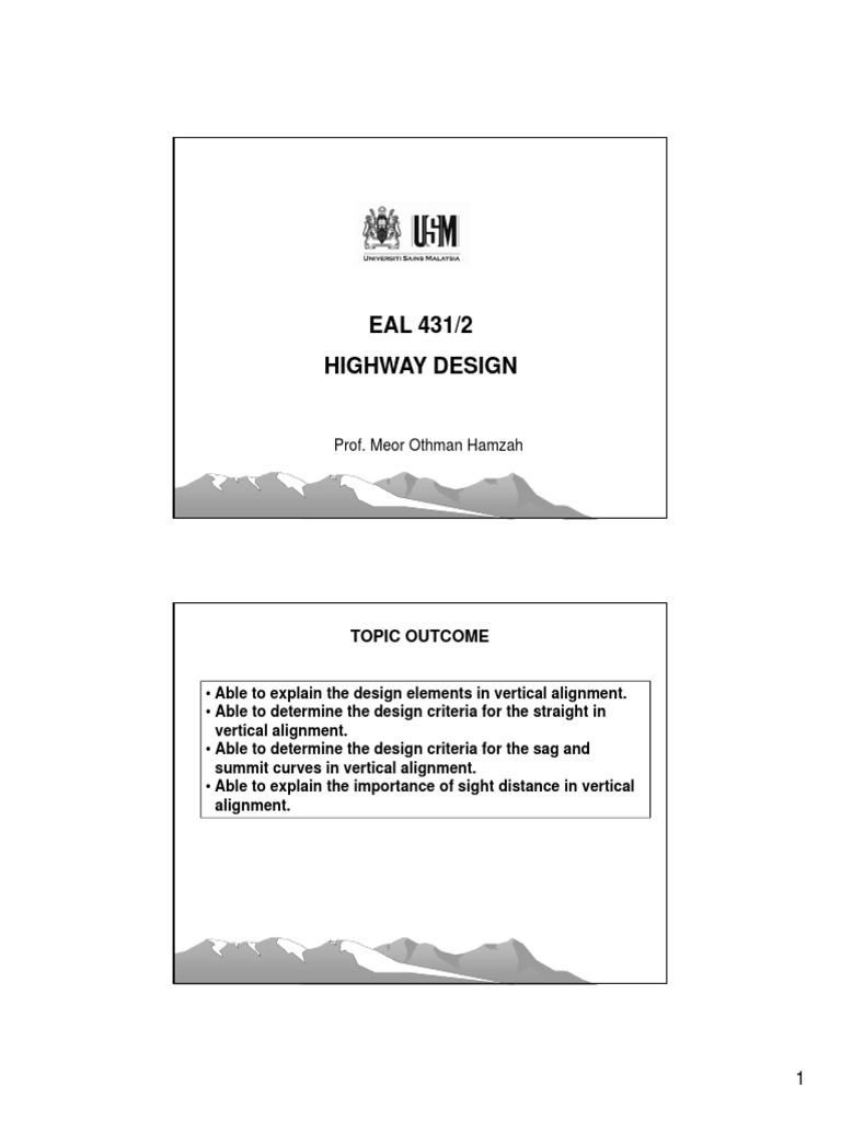 EAL 431/2 Highway Design: Prof. Meor Othman Hamzah | PDF | Tangent | Slope