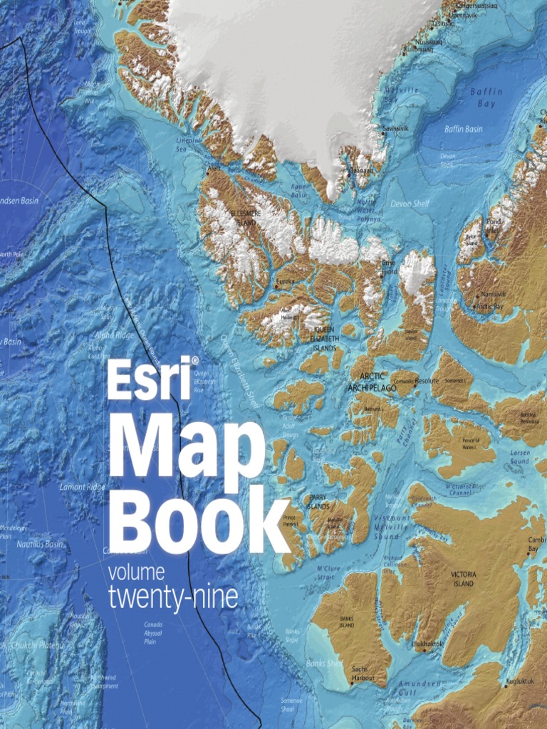 Volume 29 Esri Map Book PDF | PDF | Esri | Arc Gis