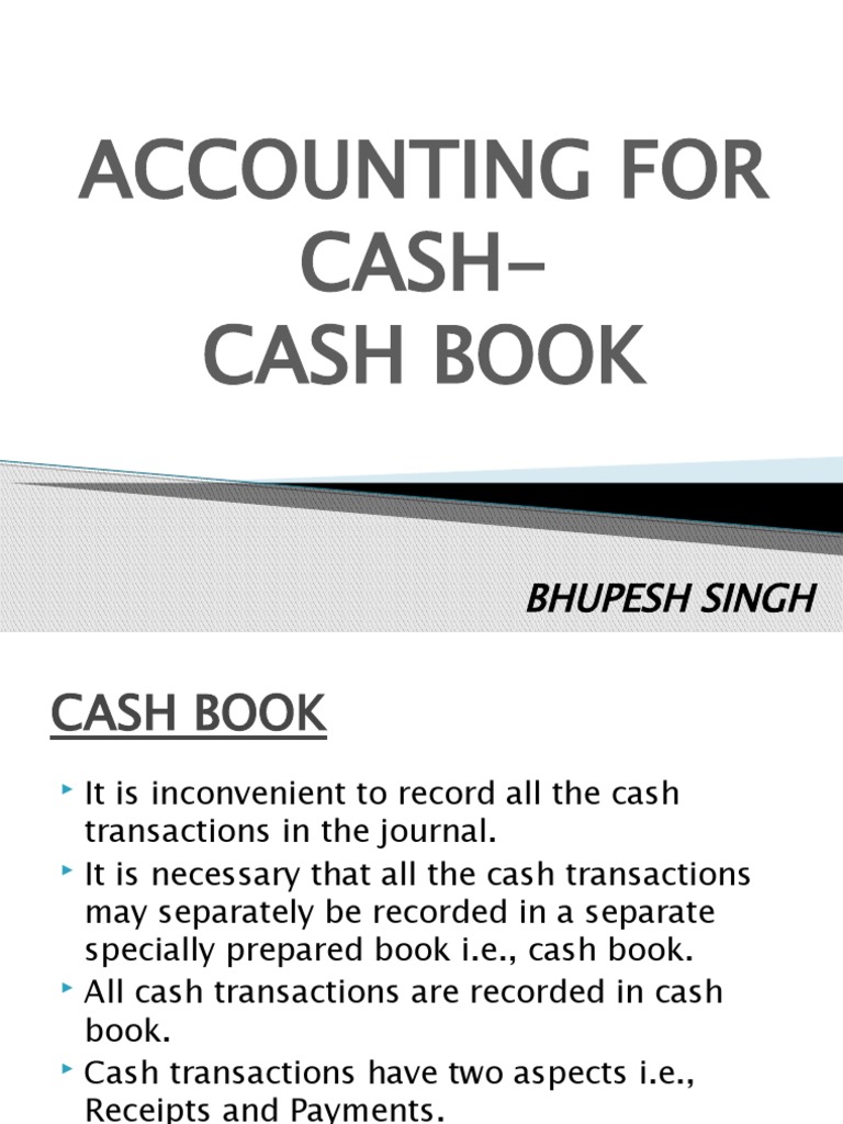 Accounting For Cash - Cash Book | PDF | Debits And Credits | Payments