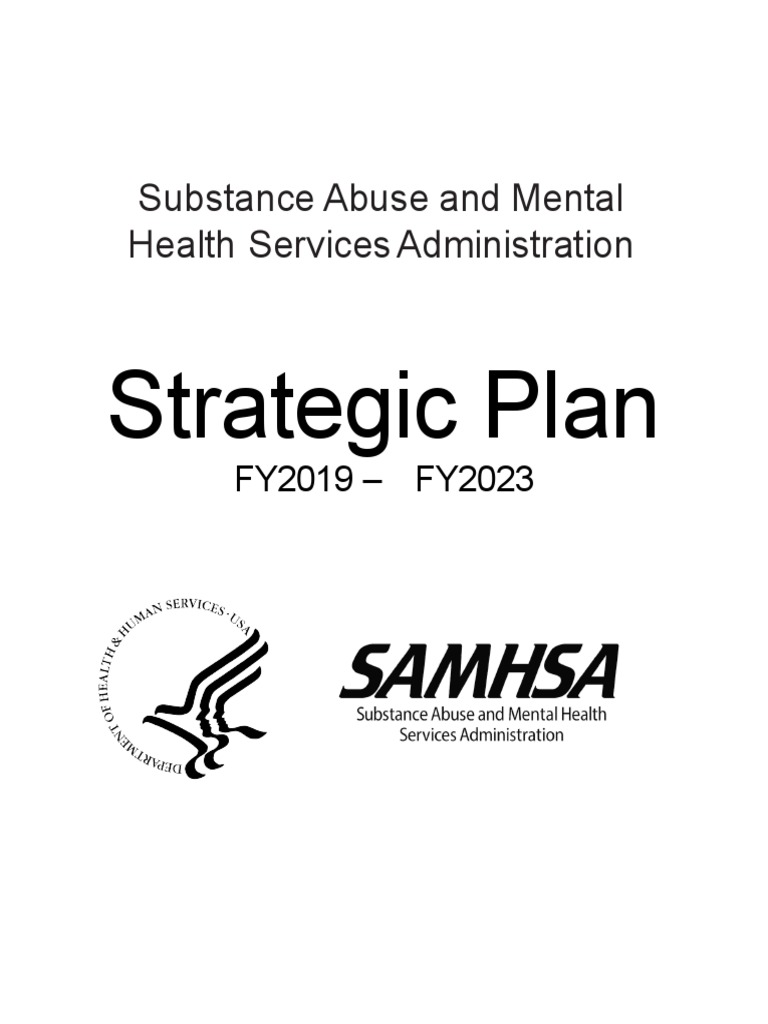 Samhsa Strategic Plan FY 2019-2023 | PDF | Substance Abuse | Preventive ...