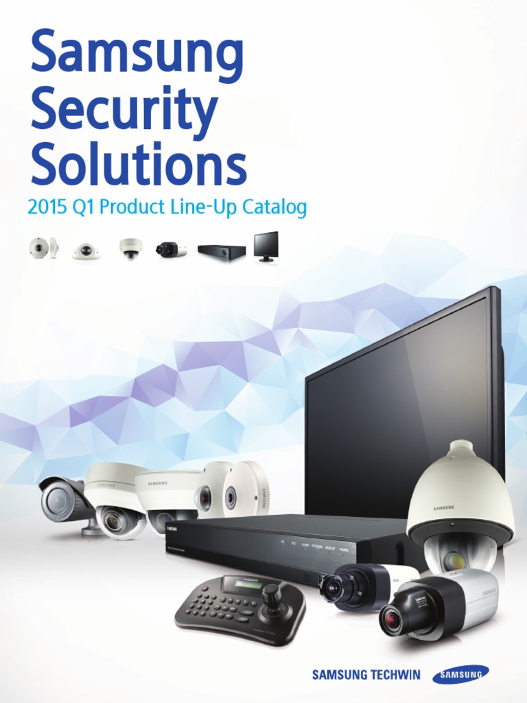 Samsung Security Solutions: 2015 Q1 Product Line-Up Catalog | PDF ...