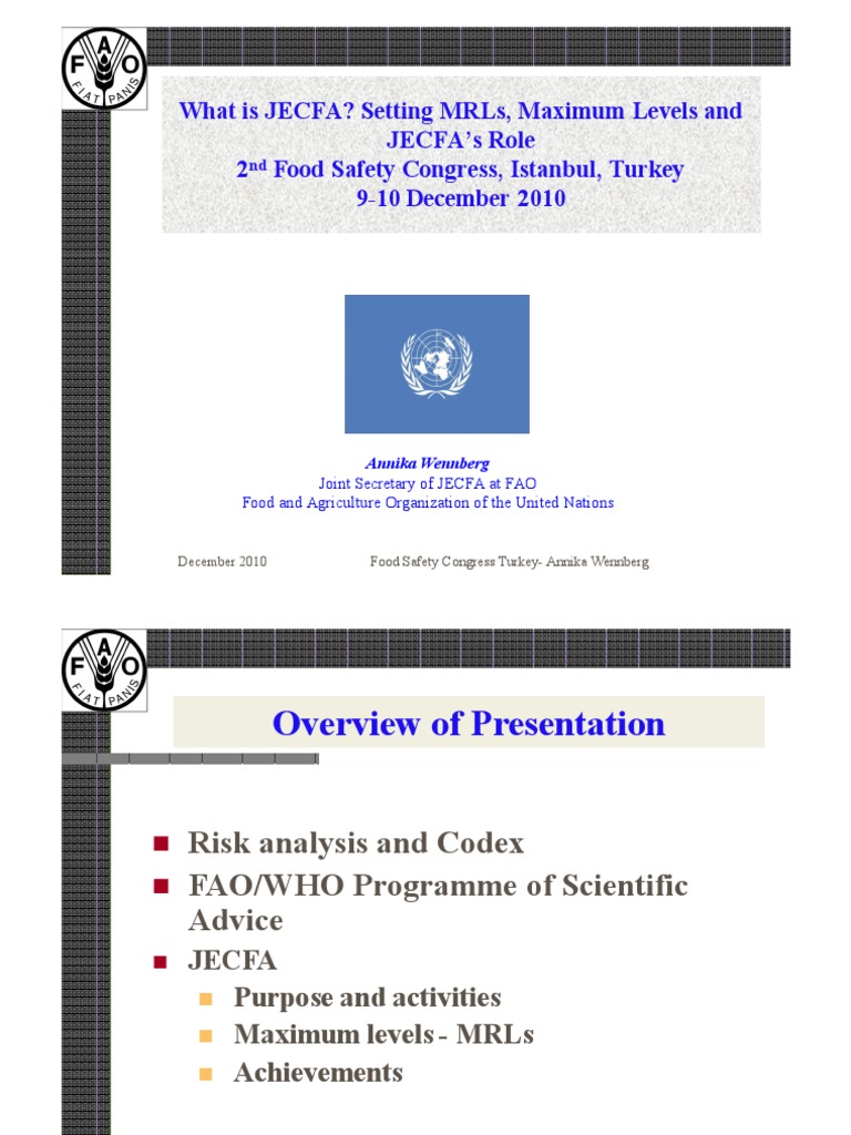 What Is Jecfa? Setting MRLS, Maximum Levels and Jecfa'S Role 2 Food ...