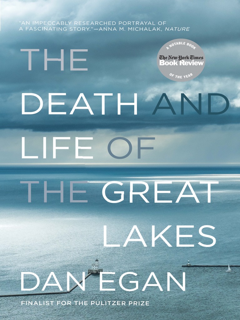 Excerpt From "The Death and Life of The Great Lakes" by Dan Egan | PDF ...