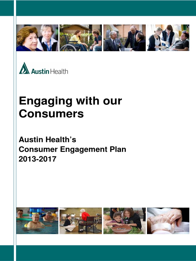 Engaging With Our Consumers: Austin Health's Consumer Engagement Plan ...