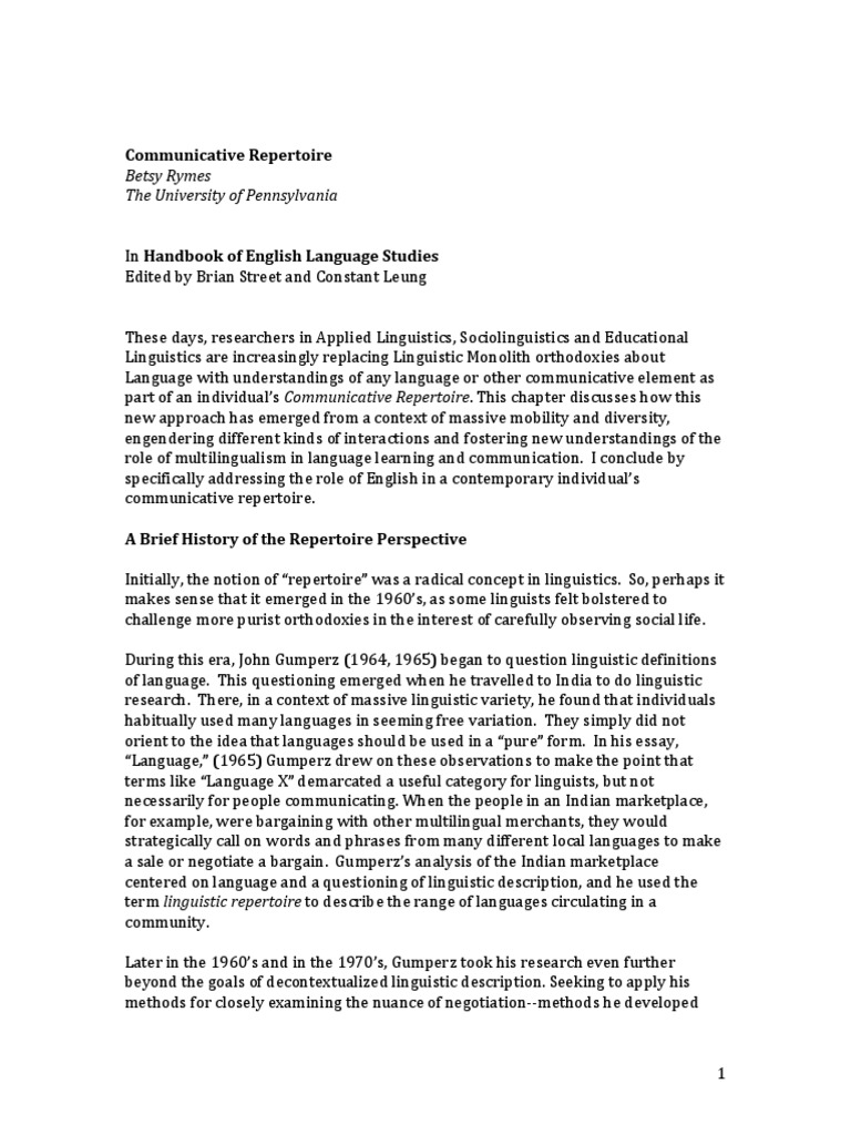 Betsy Rymes The University of Pennsylvania: Communicative Repertoire ...