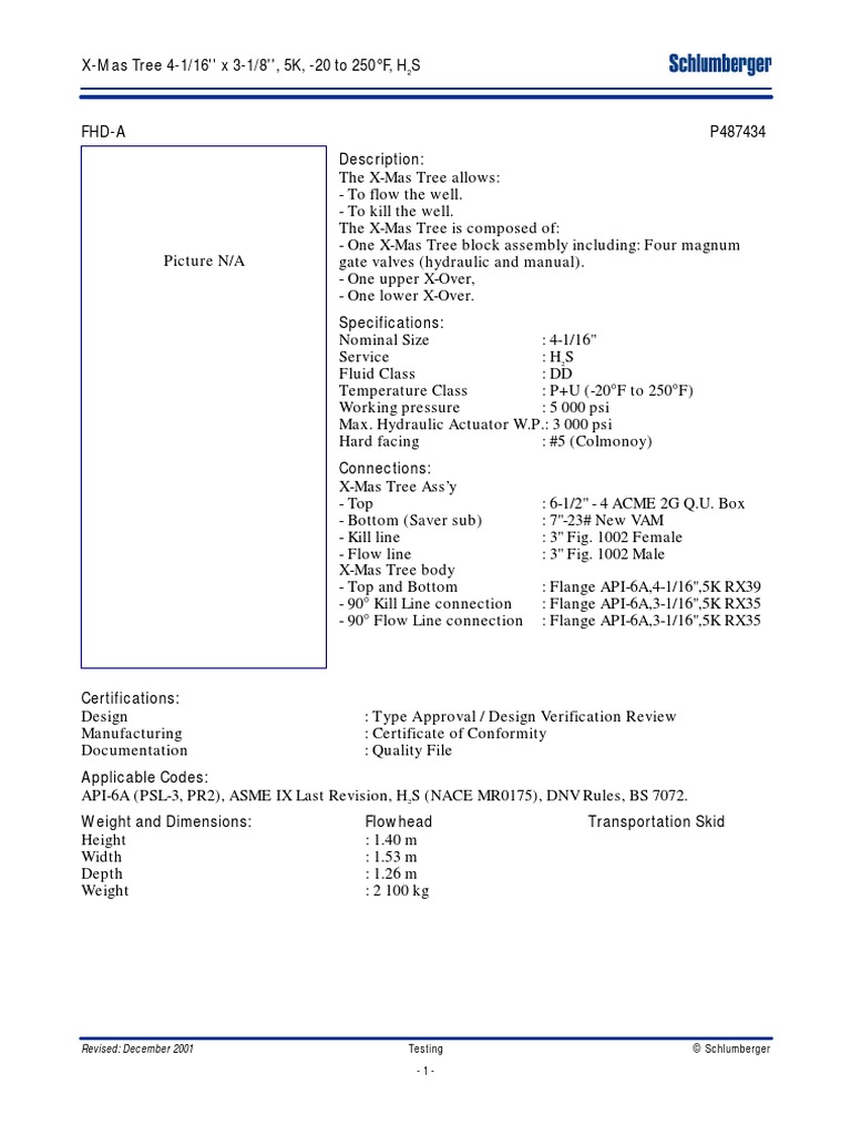 X-Mas Tree 4-1/16'' X 3-1/8'', 5K, - 20 To 250°F, H S: Type Approval ...