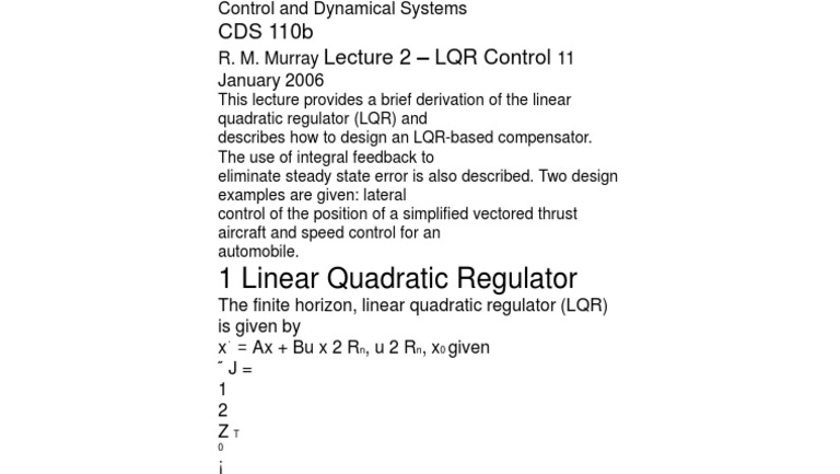 1 Linear Quadratic Regulator: CDS 110b - LQR Control | PDF