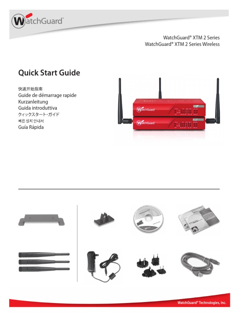 Quick Start Guide: Watchguard® XTM 2 Series Watchguard® XTM 2 Series Wireless | PDF | Operating ...