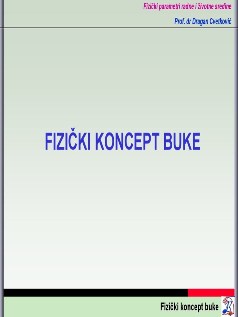 Fizicki Koncept Buke - I Nedelja | PDF