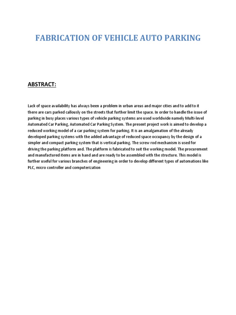 Fabrication of Vehicle Auto Parking: Abstract | PDF