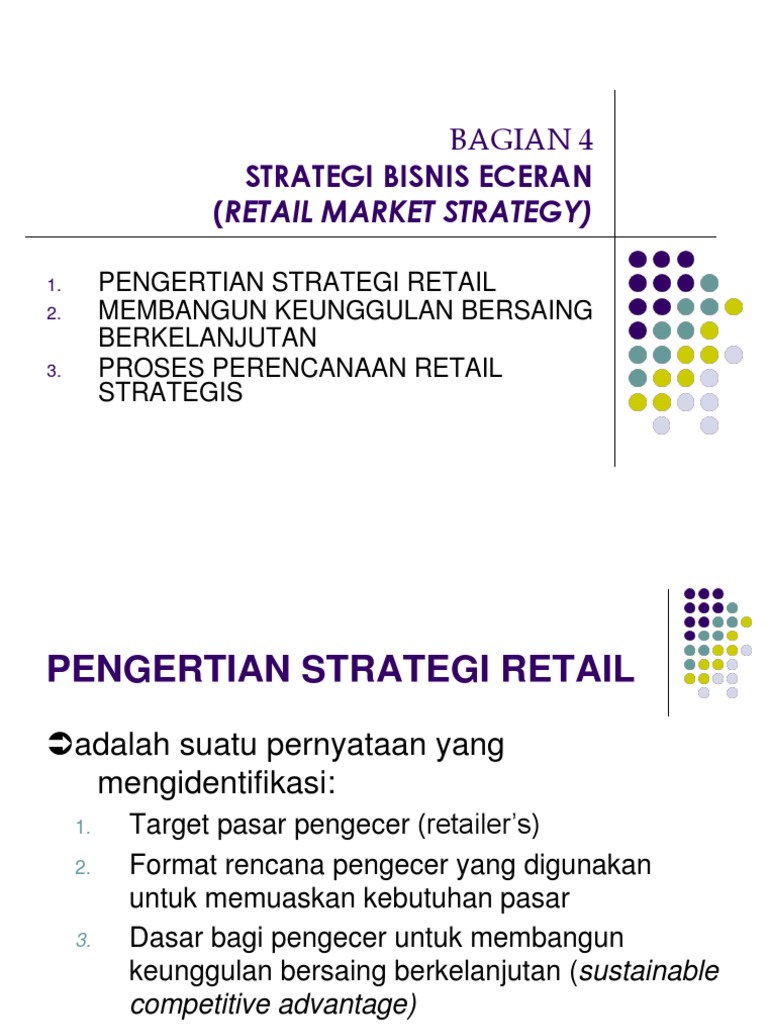 Modul Retail Bagian 4-Strategi Retail | PDF | Bisnis | Pengelolaan ...