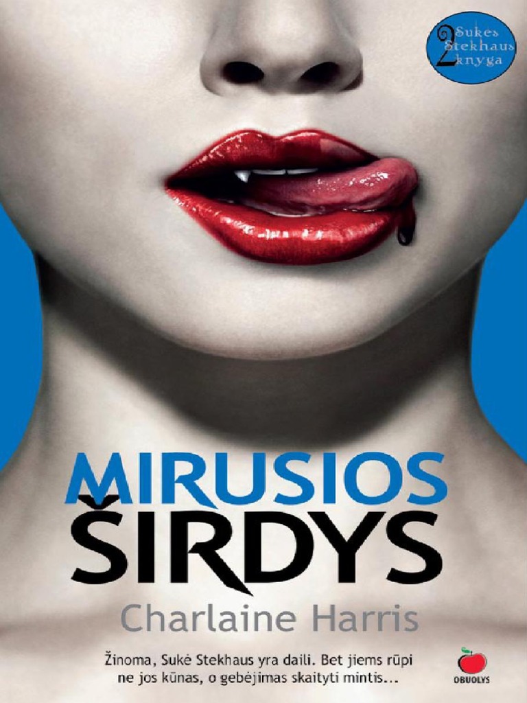 Charlaine - Harris. .02.mirusios - sirdys.2009.LT | PDF