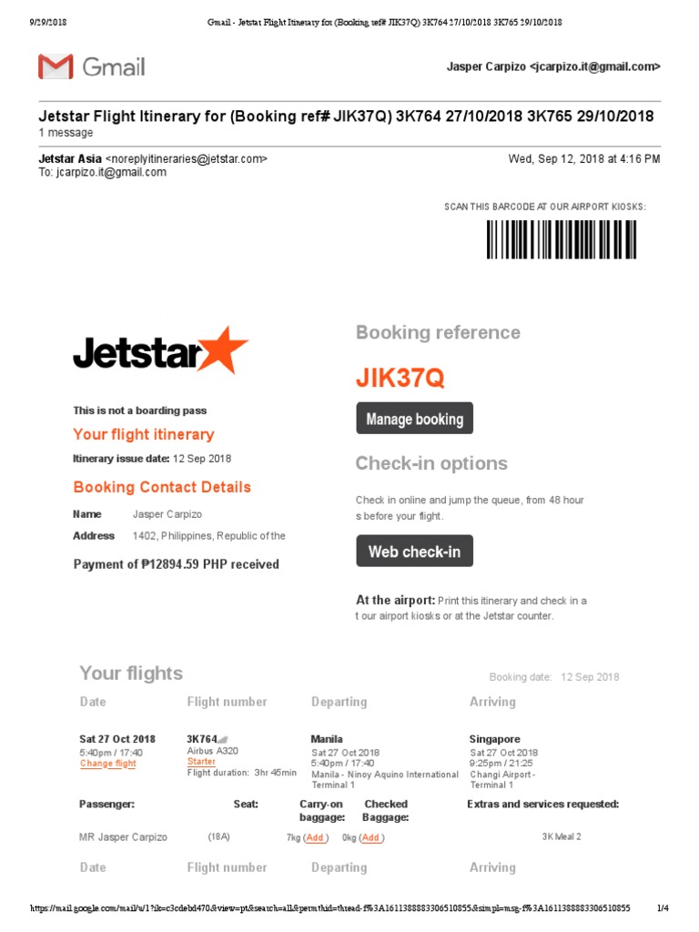 Gmail Jetstar Flight Itinerary For Booking Ref JIK37Q 3K764 27-10-2018 ...
