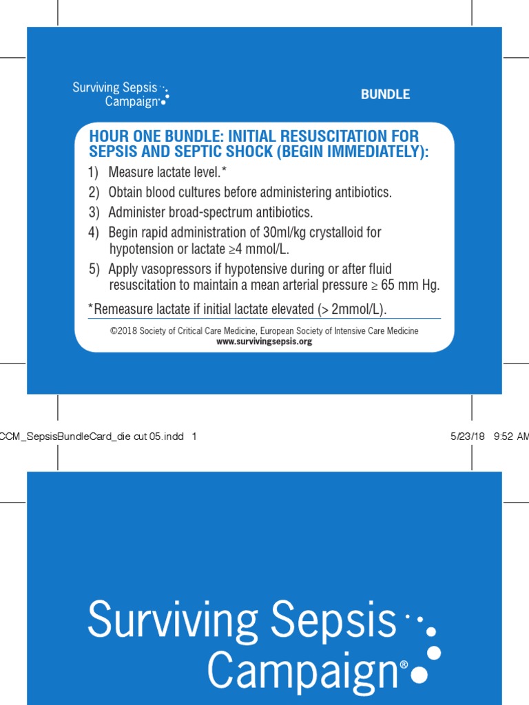 Surviving Sepsis Campaign Hour 1 Bundle 2018 Print Card | PDF Surviving Sepsis Campaign Hour 1 Bundle 2018 Print Card | PDF