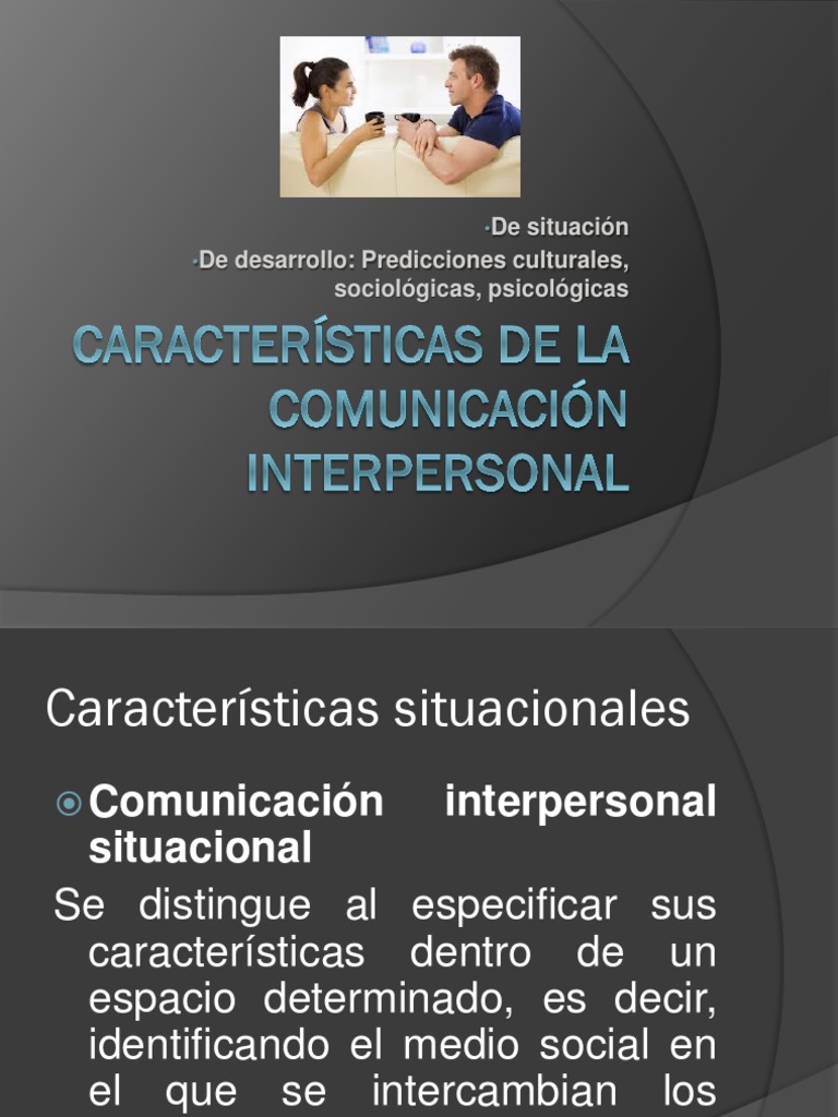 Caracteristicas de La Comunicacion Inter | PDF | Comunicación | Sociología