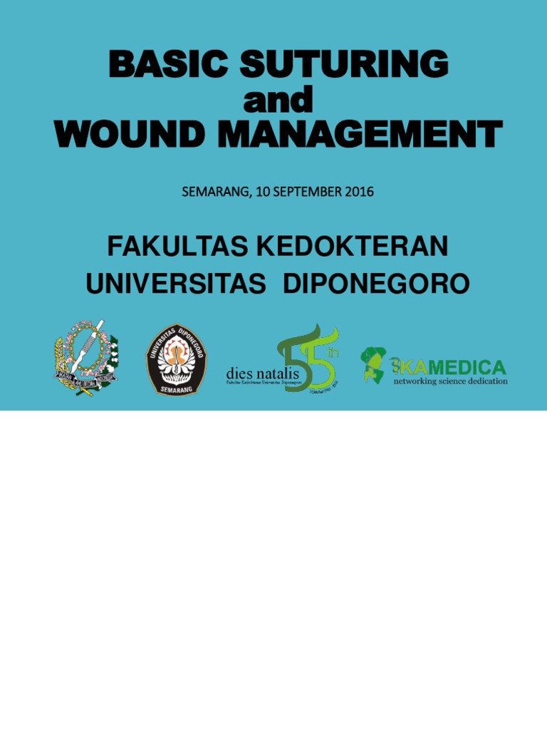 Basic Suturing | PDF | Surgical Suture | Medical Specialties