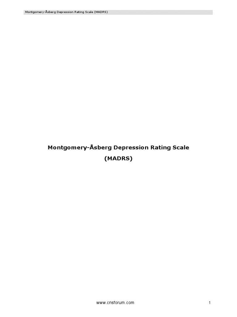 Montgomery-Åsberg Depression Rating Scale (MADRS) | PDF | Major ...