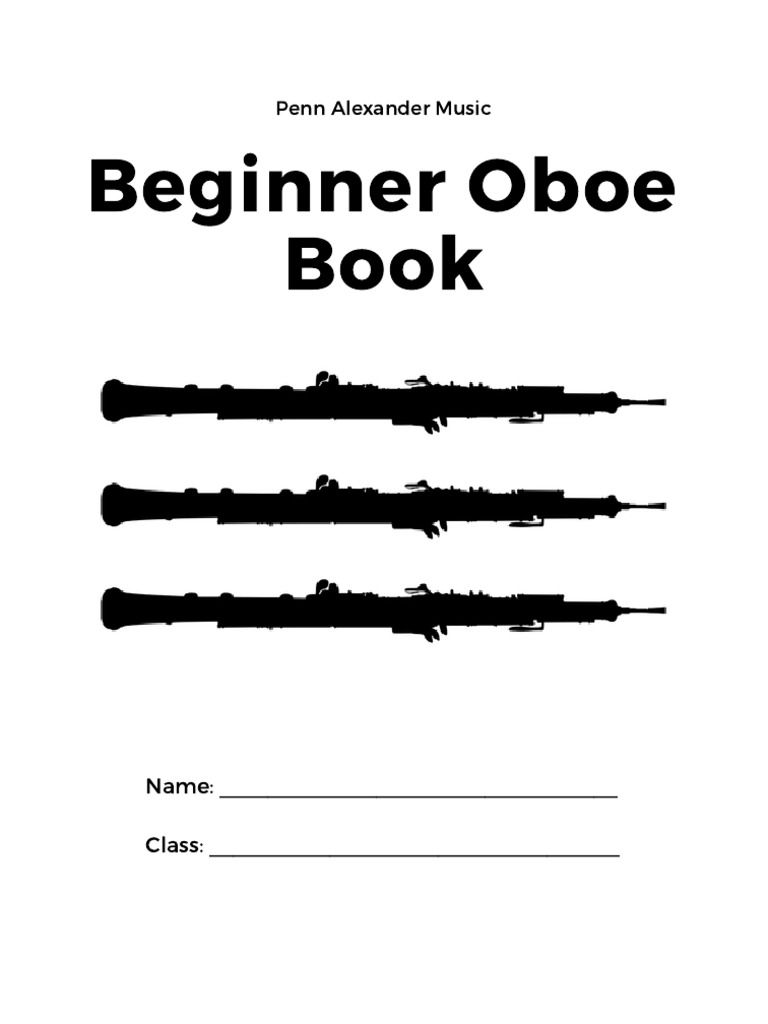 Beginner Oboe Book: Penn Alexander Music | PDF