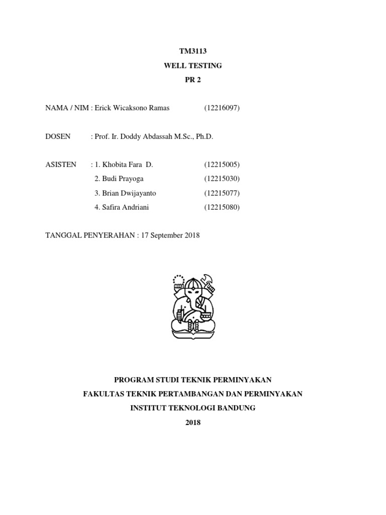 Analysis of Well Testing Data and Determination of Reservoir Properties ...