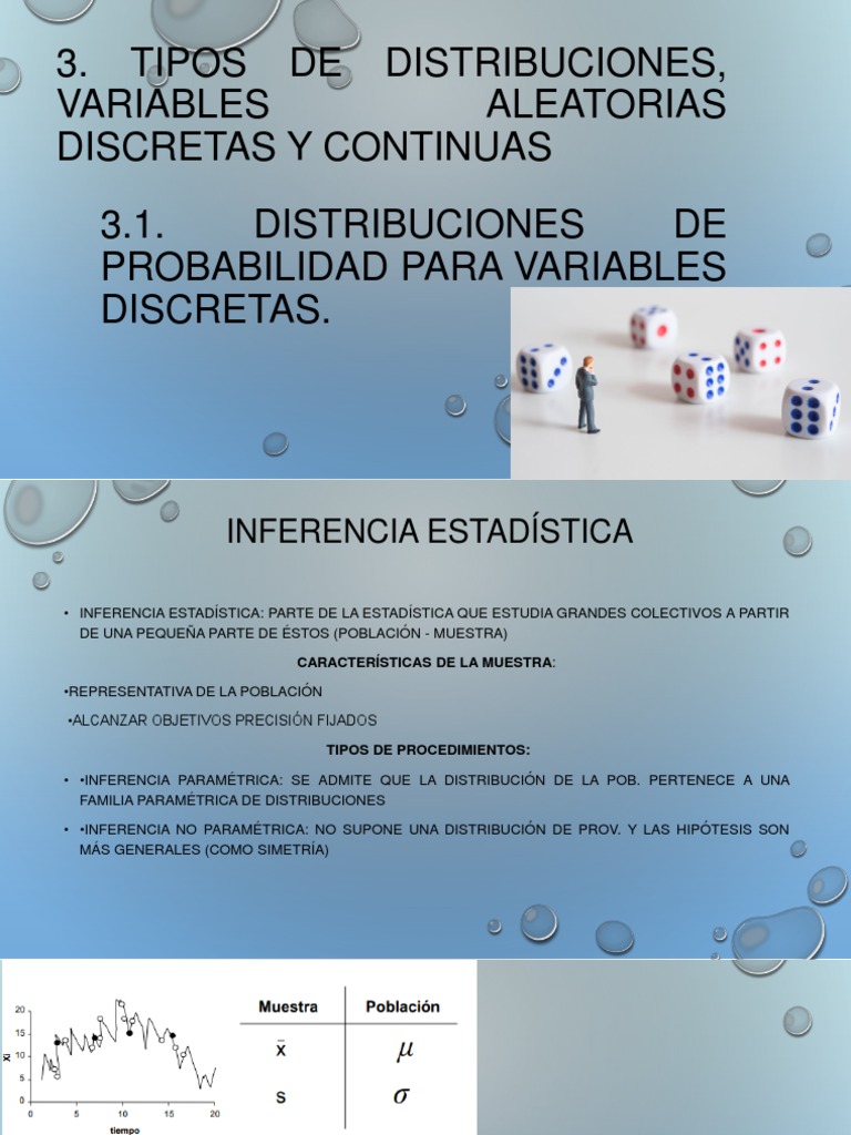 3. Tipos DE Distribuciones, Variables Aleatorias Discretas Y Continuas 3.1. Distribuciones DE ...