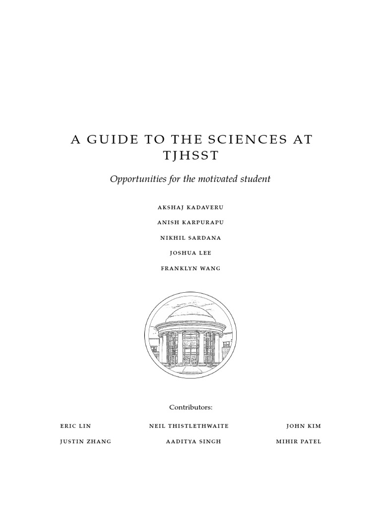 A Guide To The Sciences at TJHSST For The Motivated Student | PDF | Science