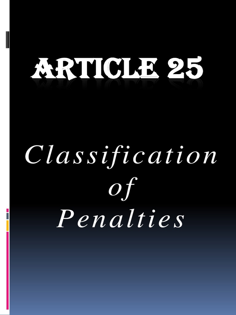 Art 25 of The RPC | PDF | Fine (Penalty) | Criminal Law