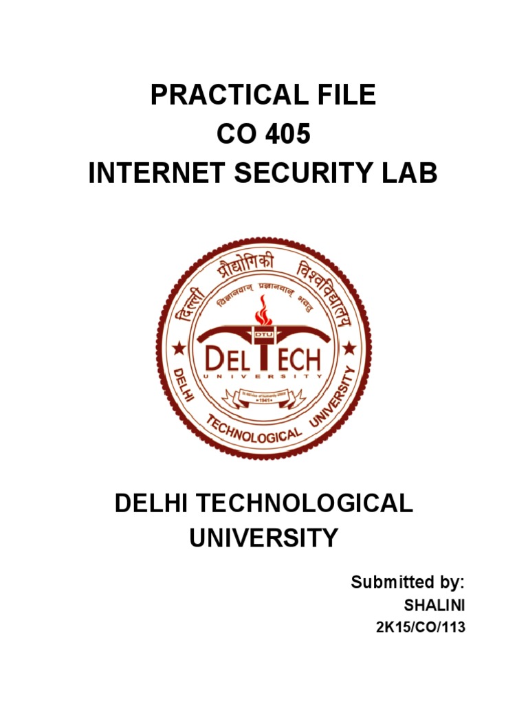 Practical File CO 405 Internet Security Lab: Delhi Technological University | PDF | Denial Of ...