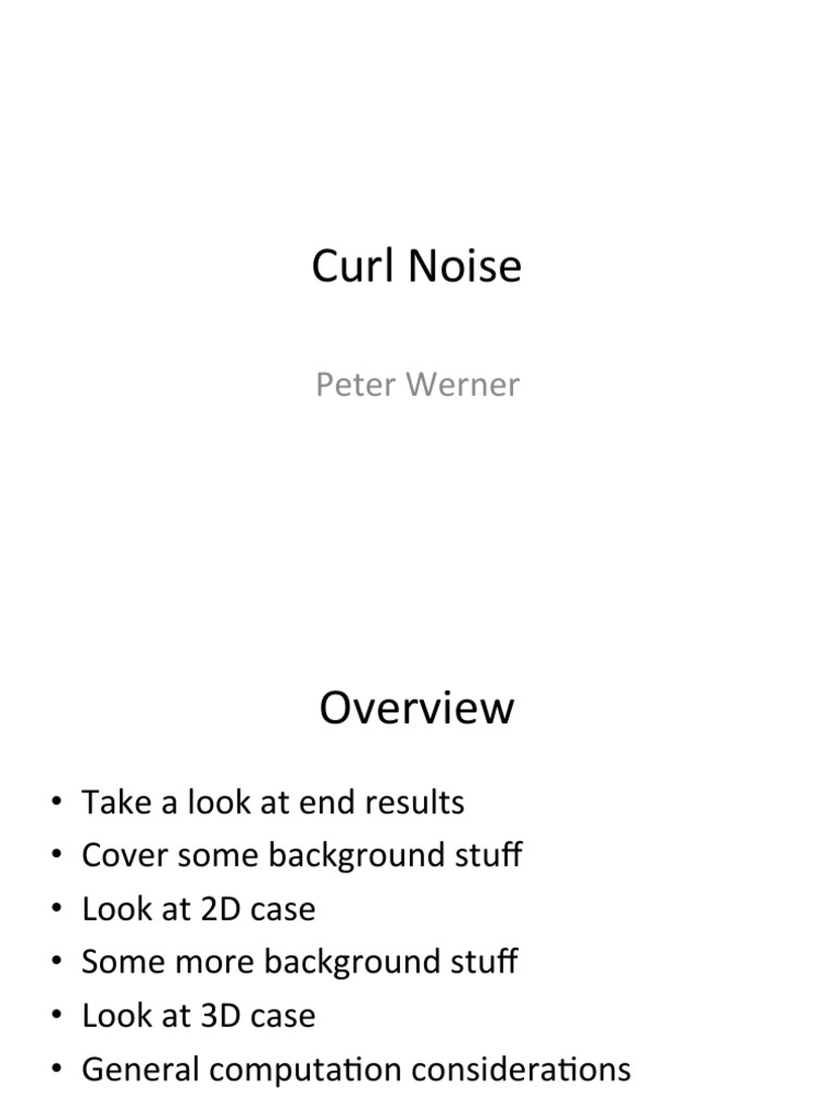 Curl Noise Slides | PDF | Derivative | Teaching Mathematics