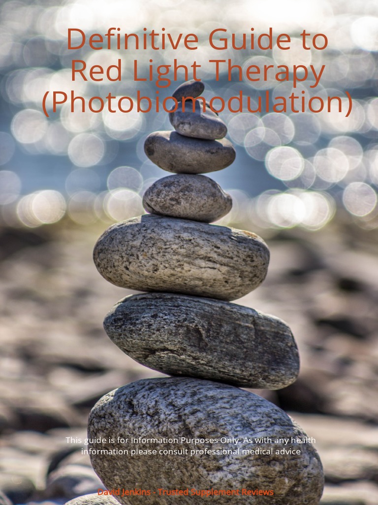 Definitive Guide To Red Light Therapy Photobiomodulation | PDF ...