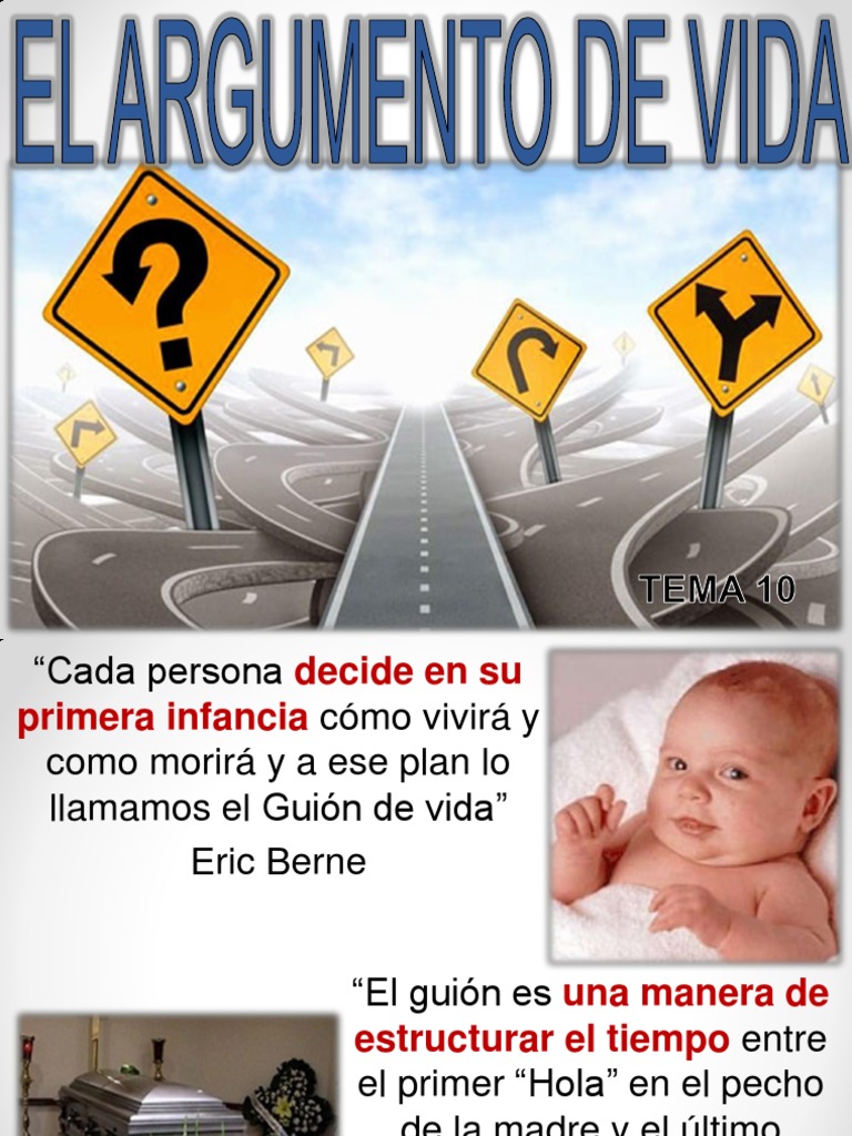Tema 10 El Argumento de Vida | PDF | Adultos | Toma de decisiones