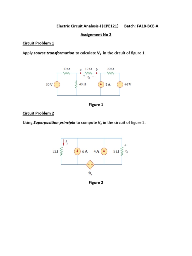 Electric Circuit Analysis-I (CPE121) Batch: FA18-BCE-A Assignment No 2 Circuit Problem 1 | PDF ...