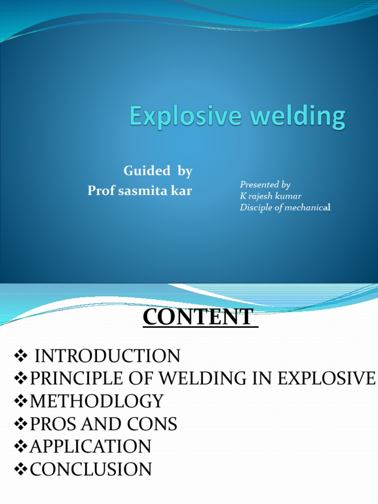 Explosive Welding: Principles, Methodology, Applications, and Pros/Cons ...