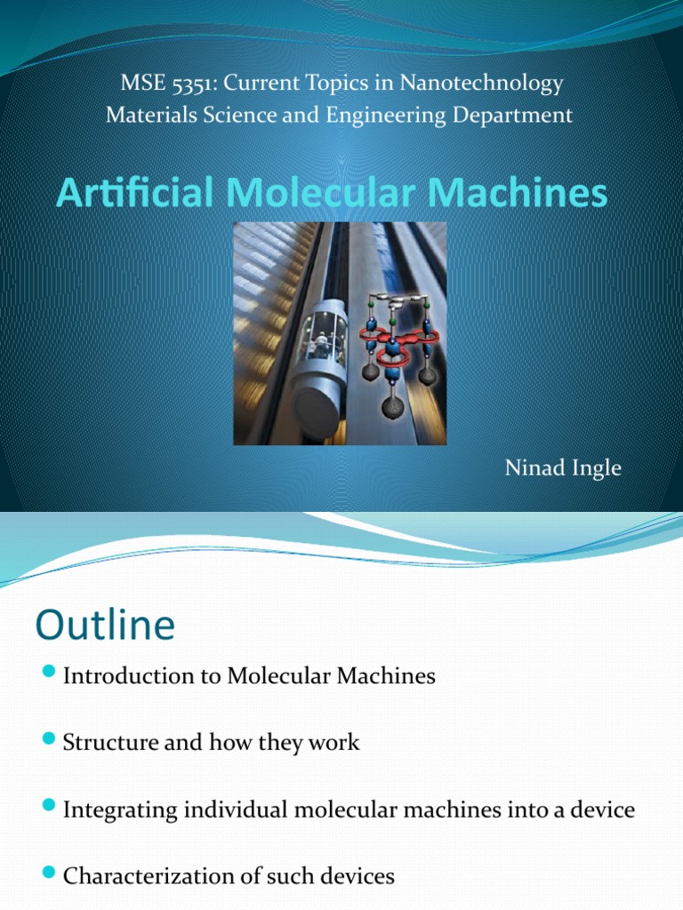 Artificial Molecular Machines: MSE 5351: Current Topics in ...