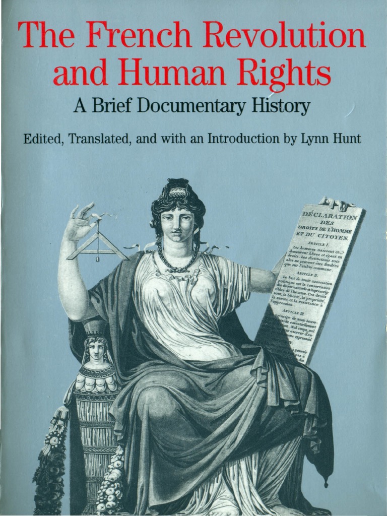 Hunt, L. (Ed.), (1996) The French Revolution and Human Rights | PDF ...