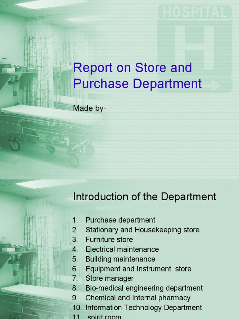 Hospital Store and Purchase Department Report | PDF | Pharmacy