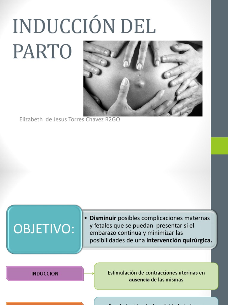 Inducción del Parto: Métodos y Consideraciones | PDF | Parto | Embarazo ...