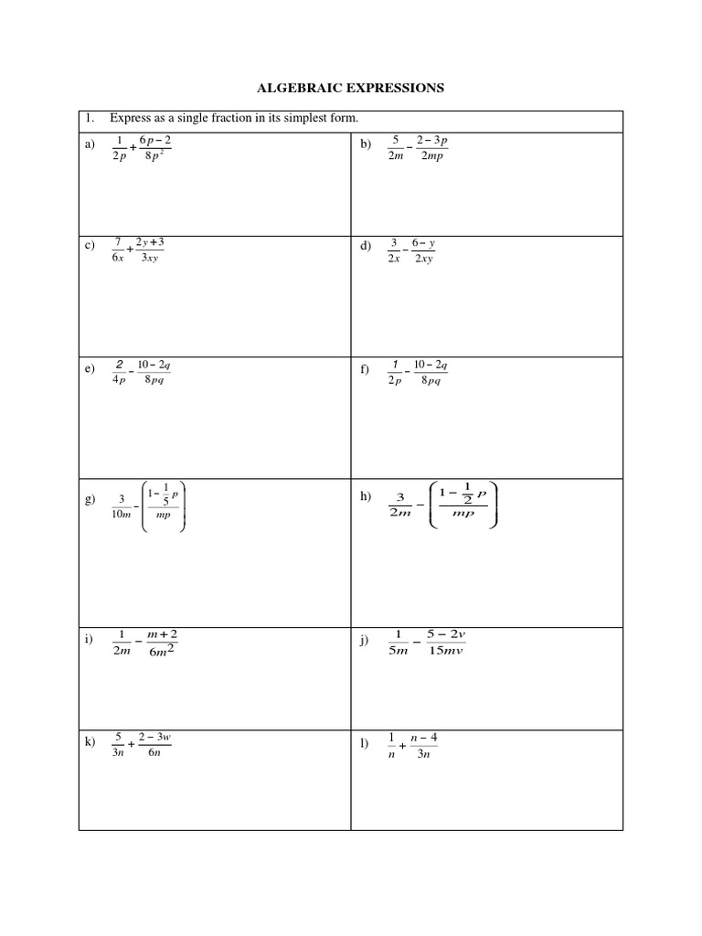 Algebraic Expressions: 1. Express As A Single Fraction in Its Simplest ...