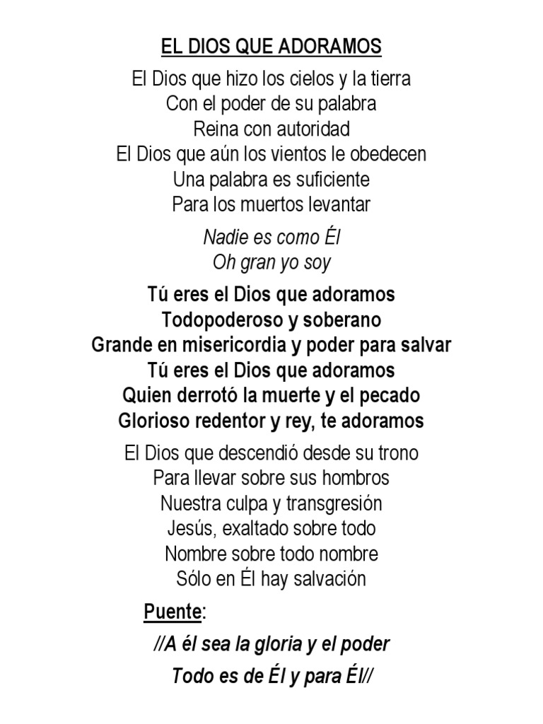 El Dios Que Adoramos: Nadie es como Él Oh gran yo soy