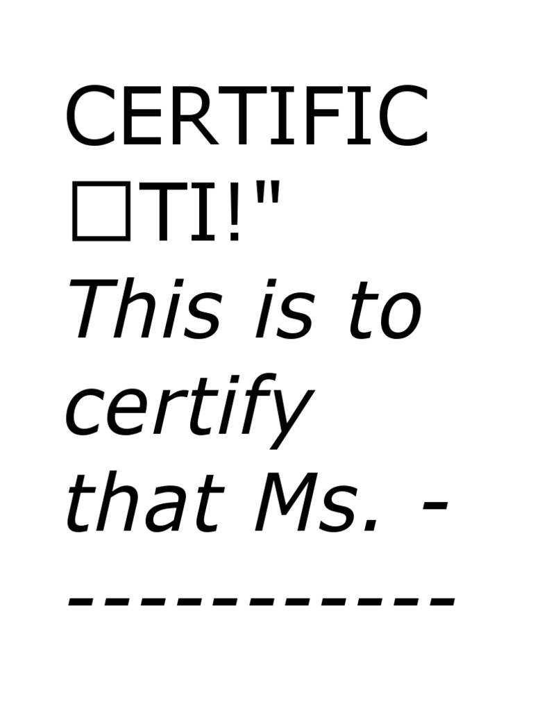 Certific TI!": This Is To Certify That Ms. | PDF
