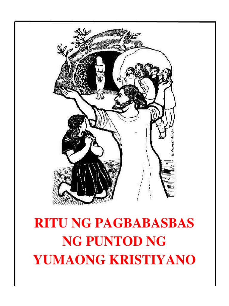Pagbabasbas NG Puntod NG Yumaong Kristiyano | PDF