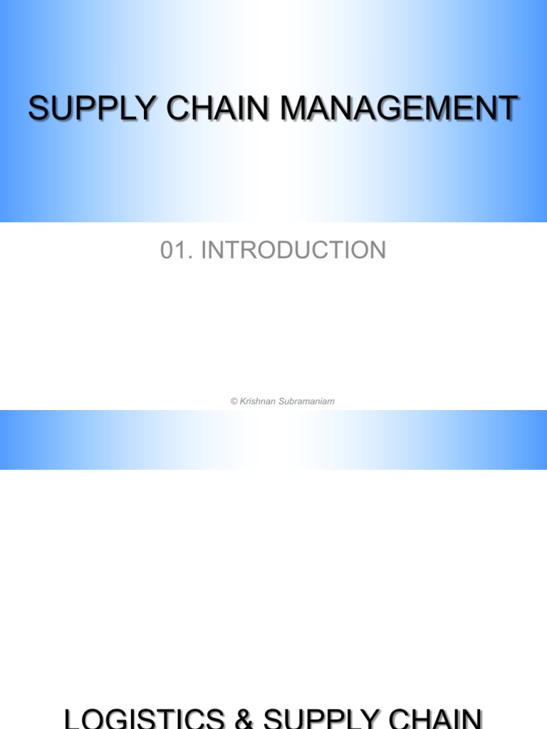 SCM01 Introduction To SCM | PDF | Logistics | Inventory