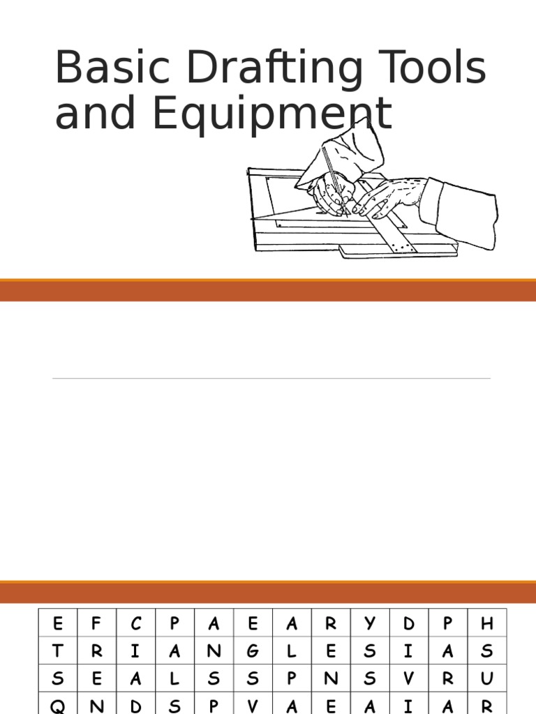 Basic Drafting Tools and Equipment | PDF | Technical Drawing | Drawing