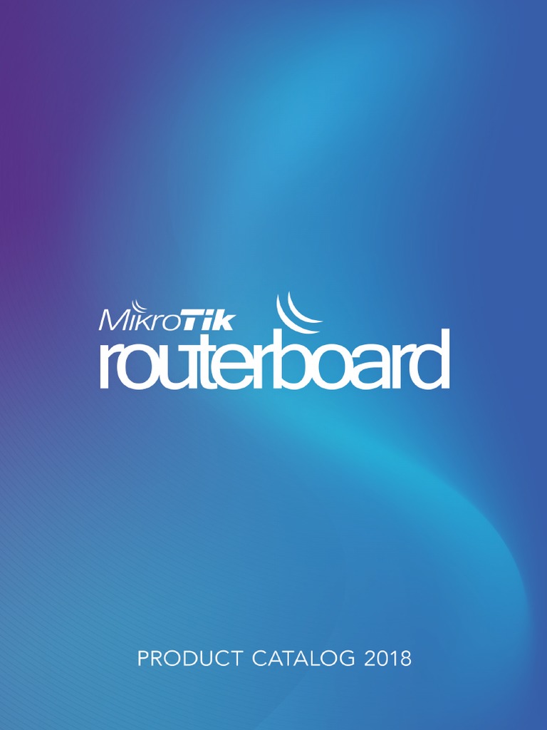 MikroTik Product Catalog - An overview of networking hardware and ...
